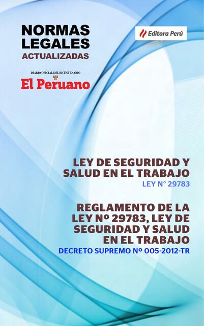 Ley seguridad salud en el trabajo - Ley 29783 Perú | jose rayfranco moreno haro | uDocz