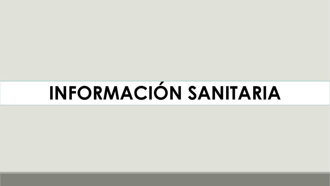 Información sanitaria | CIENCIAS DE LA SALUD | uDocz