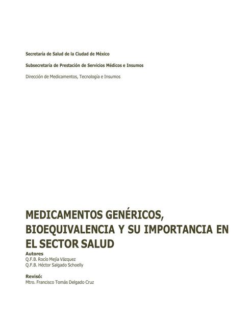 Medicamentos Genéricos, Bioequivalencia y su Importancia en el Sector ...