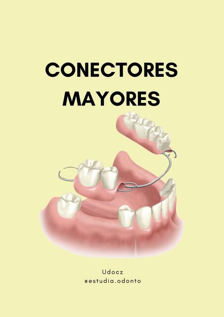Conectores mayores | Estudia Odonto | uDocz