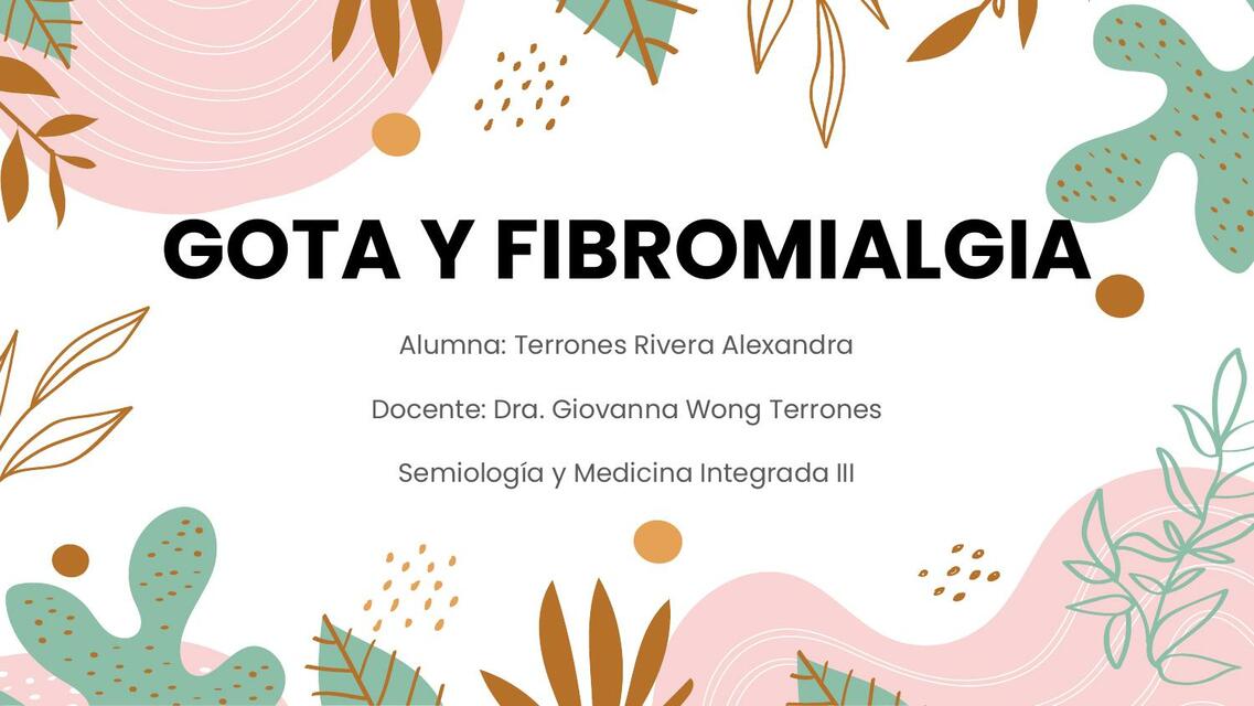 Gota y Fibromialgia 1 | Alexandra Terrones Rivera | uDocz