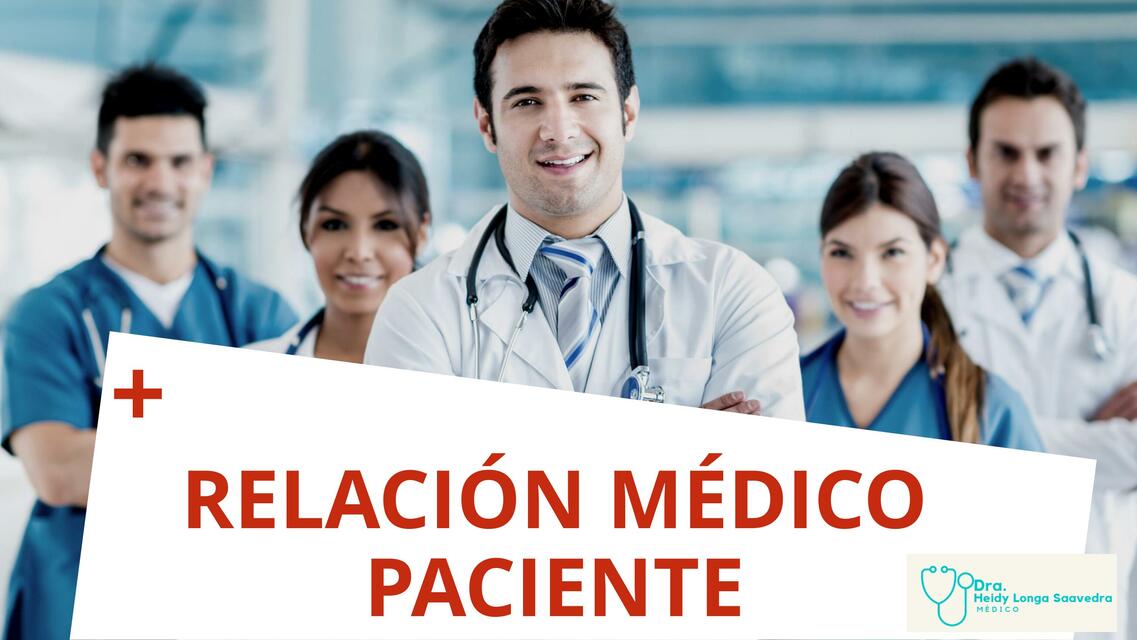 RELACIÓN MÉDICO PACIENTE PPT | Iveth Saavedra | uDocz