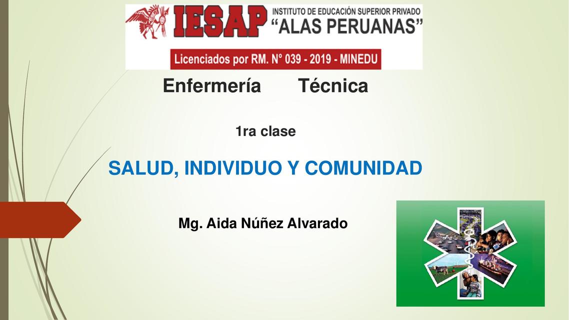 1 CLASE SALUD INDIVIDUO Y COMUNIDAD | ENFERMERIA | uDocz