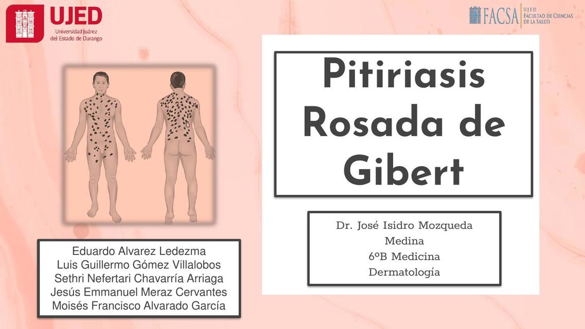 Pitiriasis Rosada de Gibert | Moisés Francisco Alvarado García | uDocz