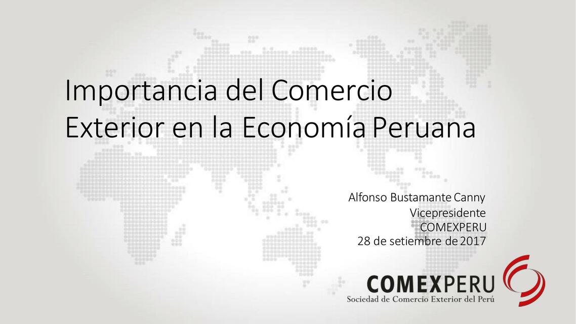 Importancia del comercio exterior en la economía peruana | Economía mundial | uDocz