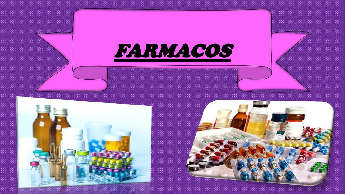 Tipos De Fármacos Leyddi Eniht Navarro Udocz
