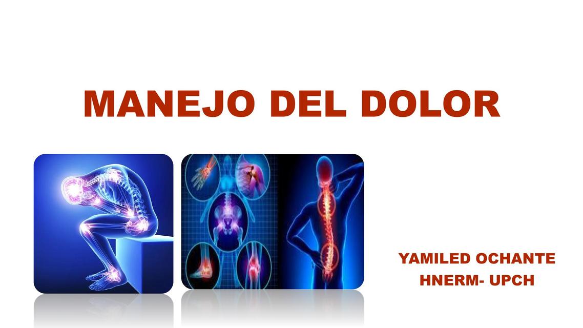 5 MANEJO DEL DOLOR | juan quispe | uDocz