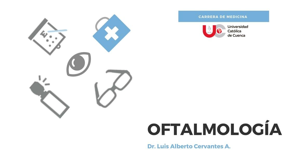 Oftalmología | Karol Moncada | uDocz