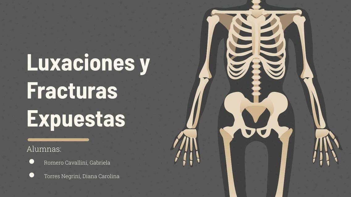 Luxaciones y Fracturas expuestas | Gabriela Romero | uDocz