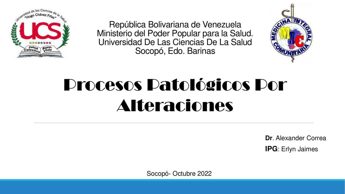 Procesos patológicos por alteraciones | sheslly ramirez | uDocz