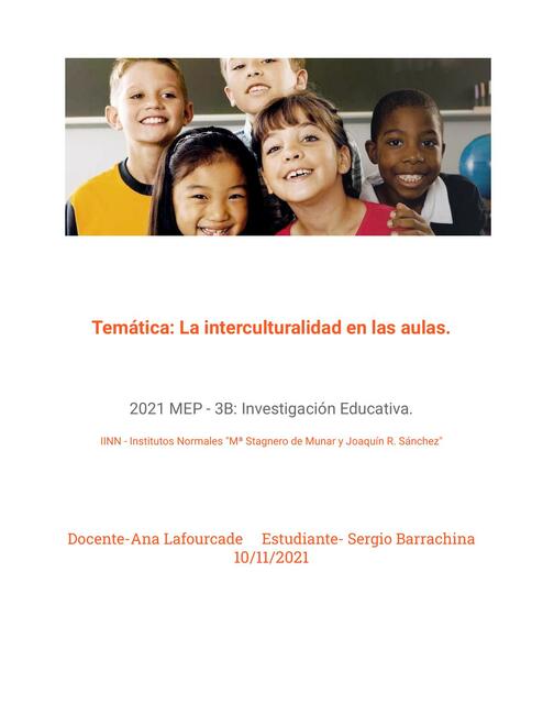 La interculturalidad en las aulas | Anibal Sergio Barrachina Moretti ... La interculturalidad en las aulas | Anibal Sergio Barrachina Moretti ...