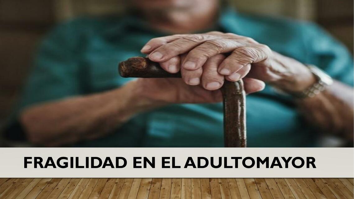 Síndrome de fragilidad | salma noyola | uDocz