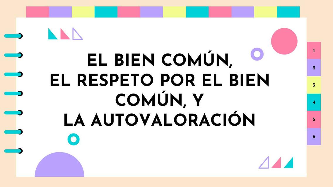 El Bien Común y la Autovaloración | Elizabeth Manayay Diaz | uDocz