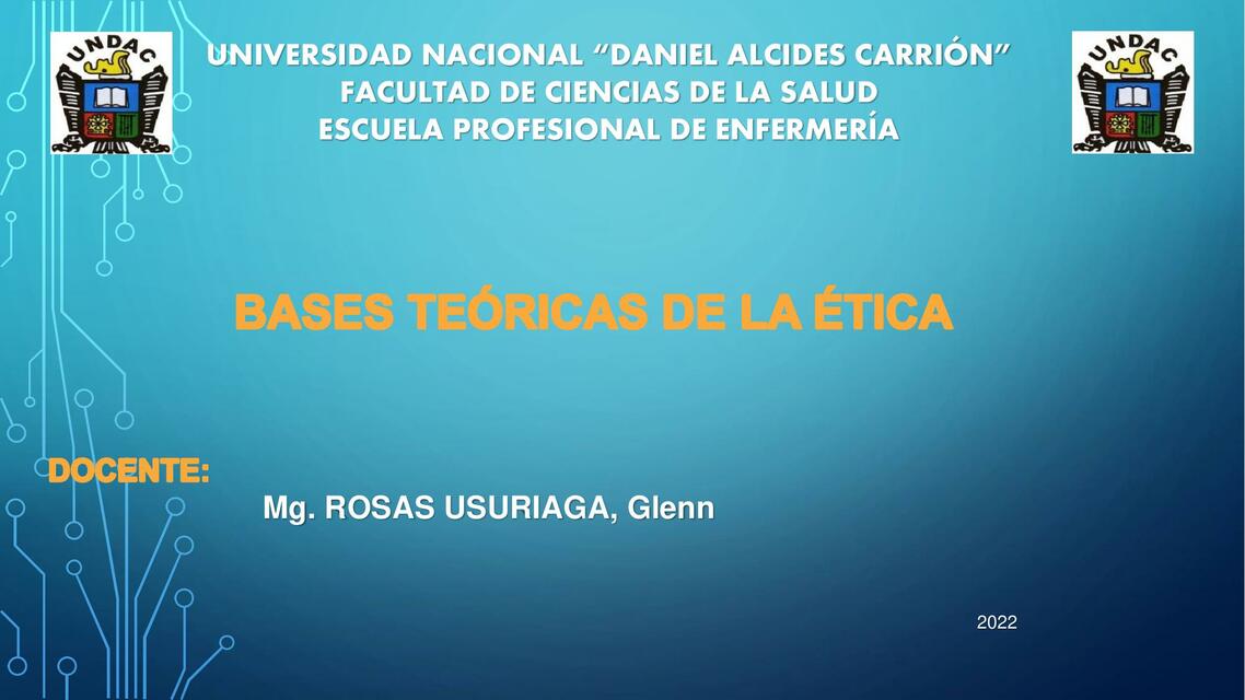 CLASE TEÓRICA SEMANA 3 - BASES TEÓRICAS DE LA ÉTICA