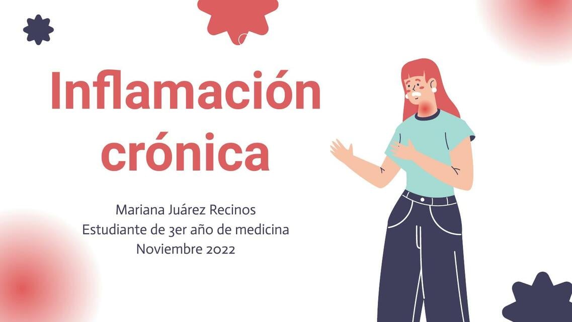 Inflamación crónica y reparación | Mariana Juárez Recinos | uDocz