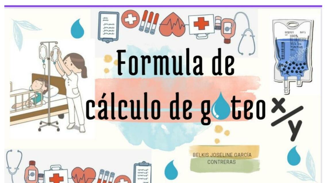 Fórmula de Cálculo de Goteo | belkis Garcia | uDocz