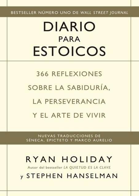 Diario para estoicos Ryan Holiday Stephen Hanselma | ESPM MEDICINA | uDocz