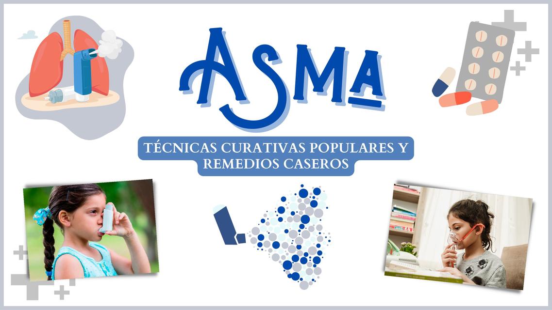 Técnicas curativas y remedios para el asma | Otilia Alva | uDocz