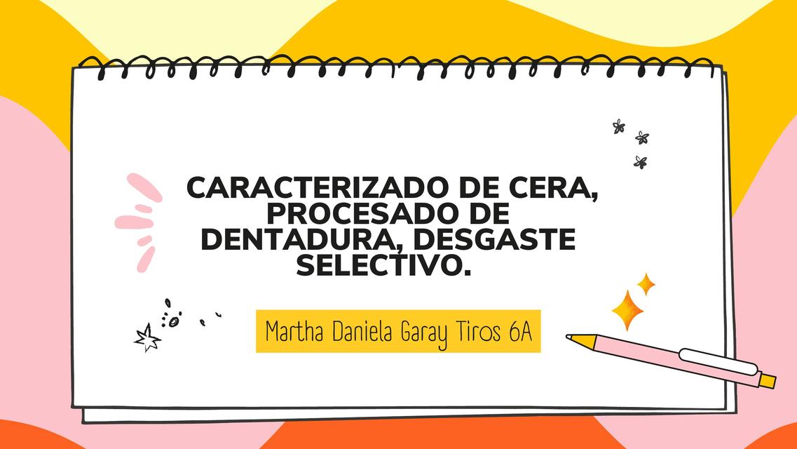 Flashcards de Caracterizado de cera, procesado de dentadura, desgaste ...