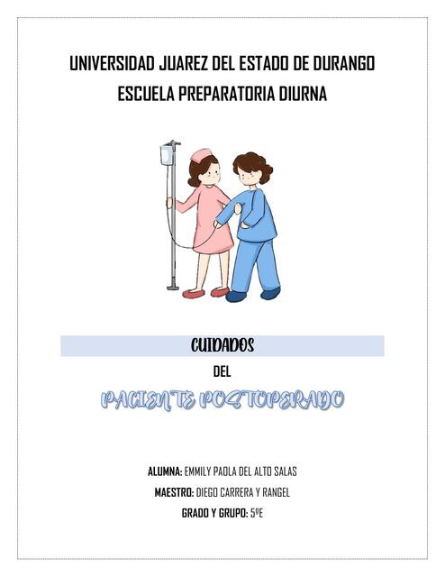 Cuidados del paciente postoperado | Emmily Del Alto | uDocz