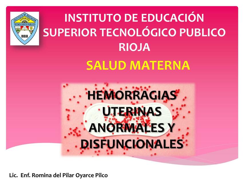 Hemorragias Uterinas Romina Del Pilar Oyarce Pilco Udocz