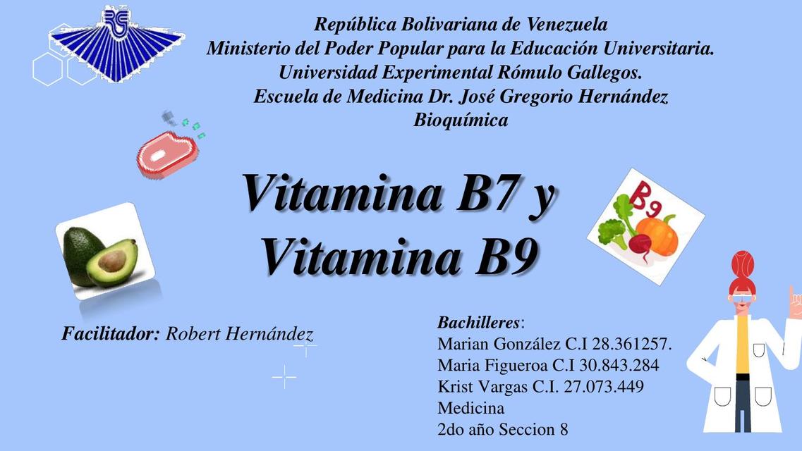 Vitamina B7 y B9 | Apuntes & presentaciones médicas | uDocz