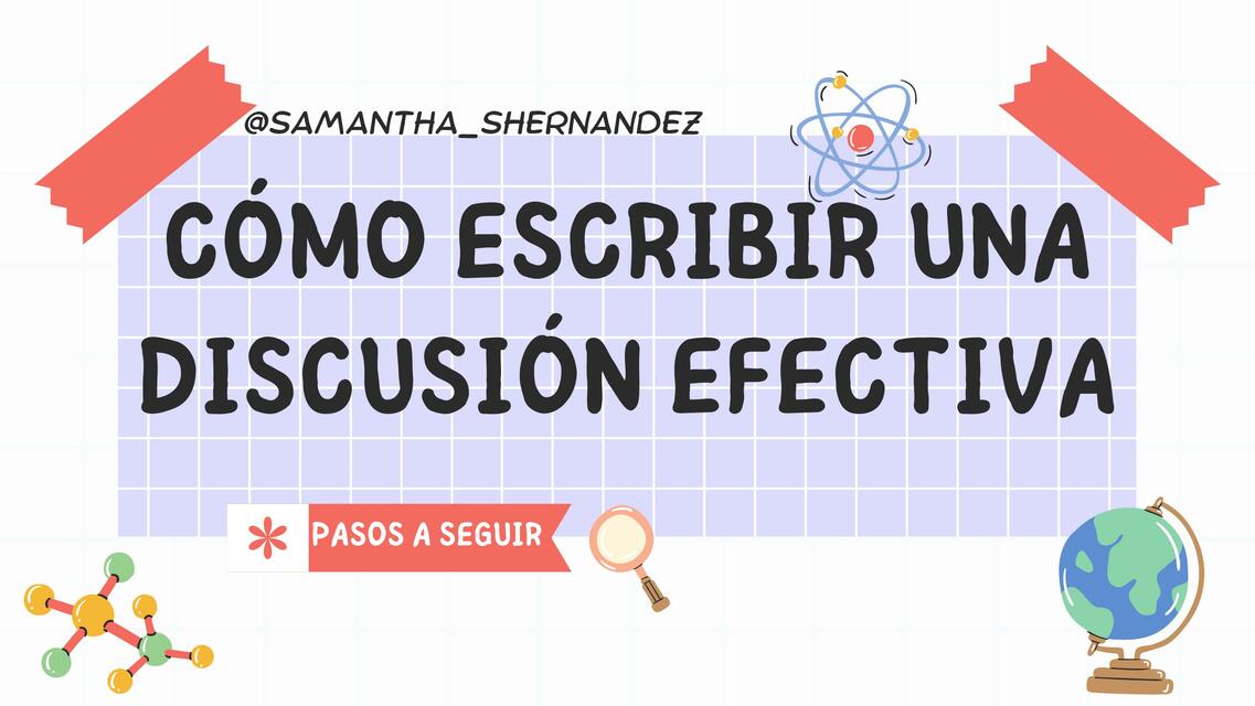 Flashcards de Cómo escribir una discusión efectiva | Por Samantha ...
