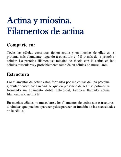 Actina y miosina. Filamentos de actina | Biología General | uDocz