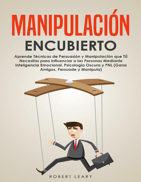 Manipulación encubierto aprende técnicas de persuasión | José | uDocz