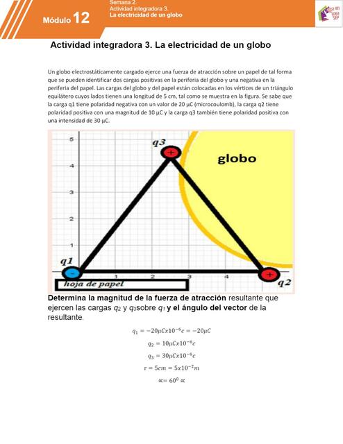 Actividad integradora 3. la electricidad de un globo Módulo 12