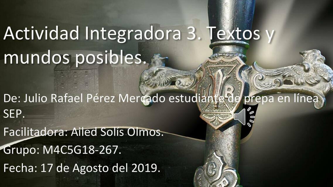 Actividad integradora 3 textos y mundos posibles 2019 ...