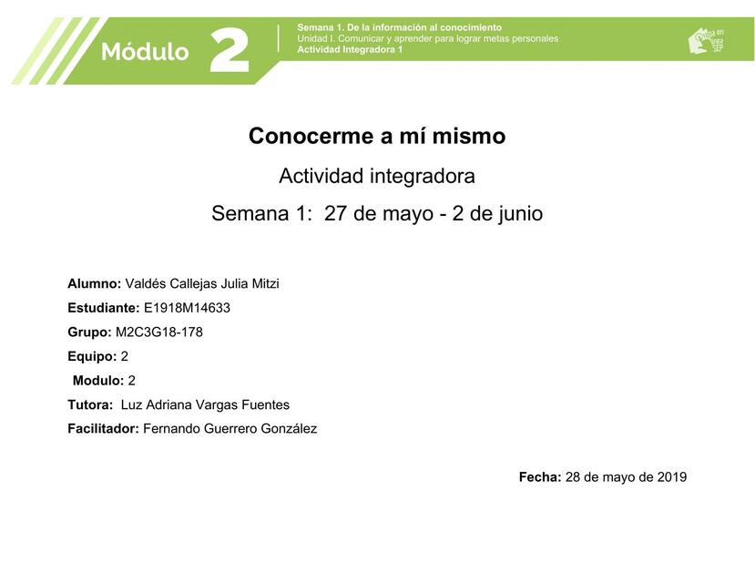 Actividad Integradora 1 Conocerme a Mí Mismo Módulo 2