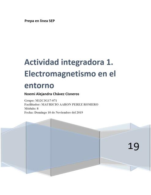Actividad Integradora 1. Electromagnetismo en el Entorno Módulo 8 | actividadestemasyotros | uDocz
