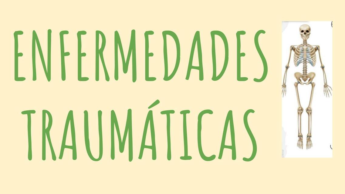 Enfermedades Traumáticas | fernando torres | uDocz