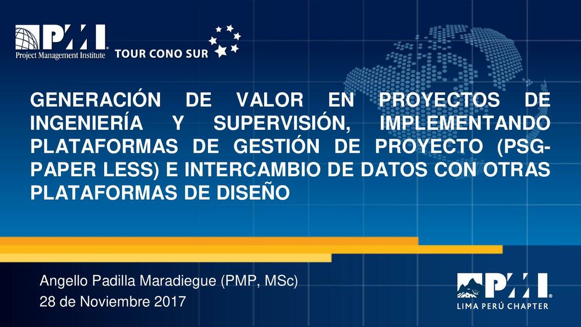 Generación de valor en proyectos de ingeniería y supervisión, implementando plataformas de ...