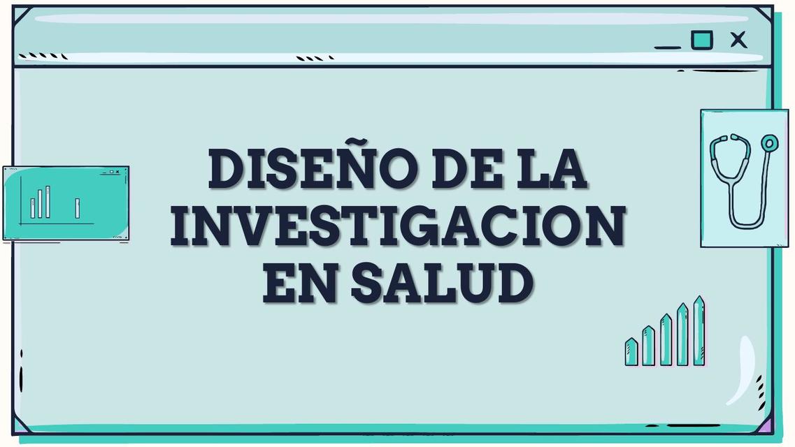 Diseño de la Investigación en Salud | Medicina Óptima | uDocz