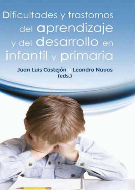 Dificultades y trastornos del aprendizaje y del desarrollo en infantil y primaria | Psicología ...