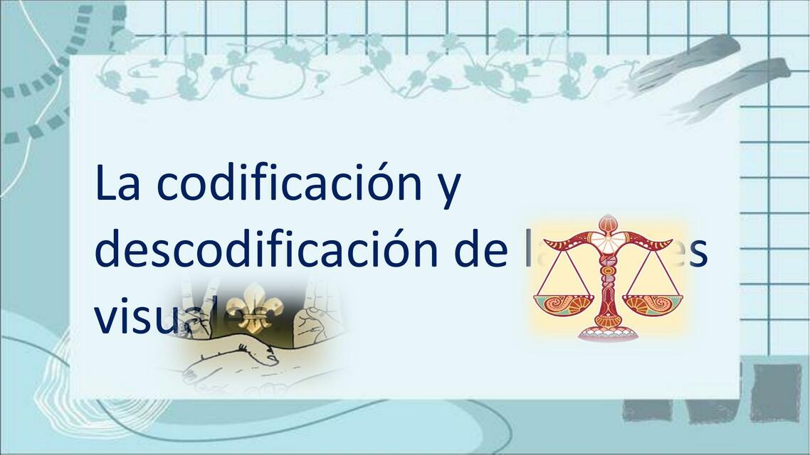 Codificación y descodificación | Keyli Ortega | uDocz