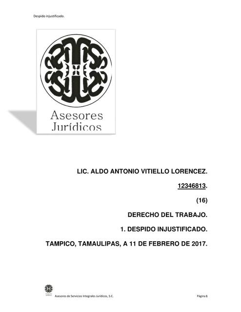 45 Despido Injustificado Lic Aldo Antonio Vitiello Lorencez Udocz
