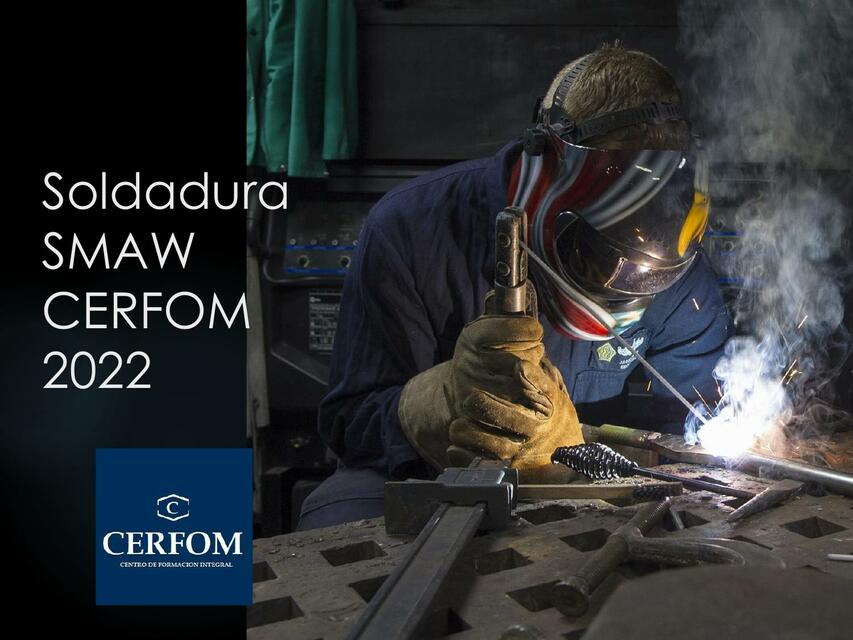 Soldadura Smaw Cerfom 2022 | Cándido Reyes | uDocz