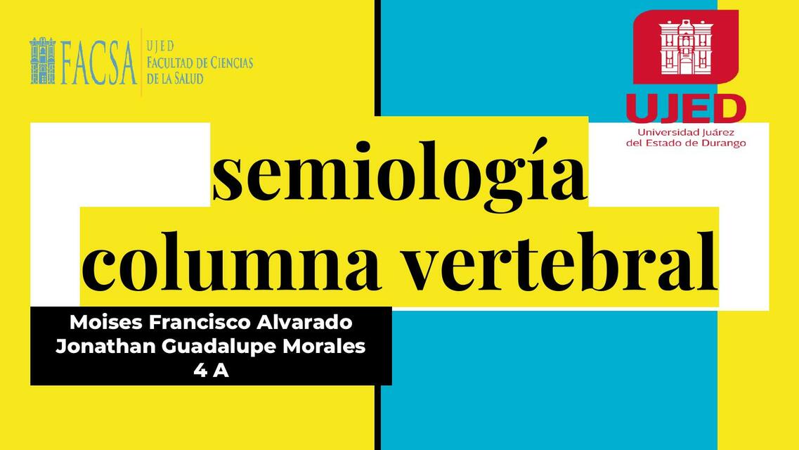 Semiología columna vertebral | Moisés Francisco Alvarado García | uDocz
