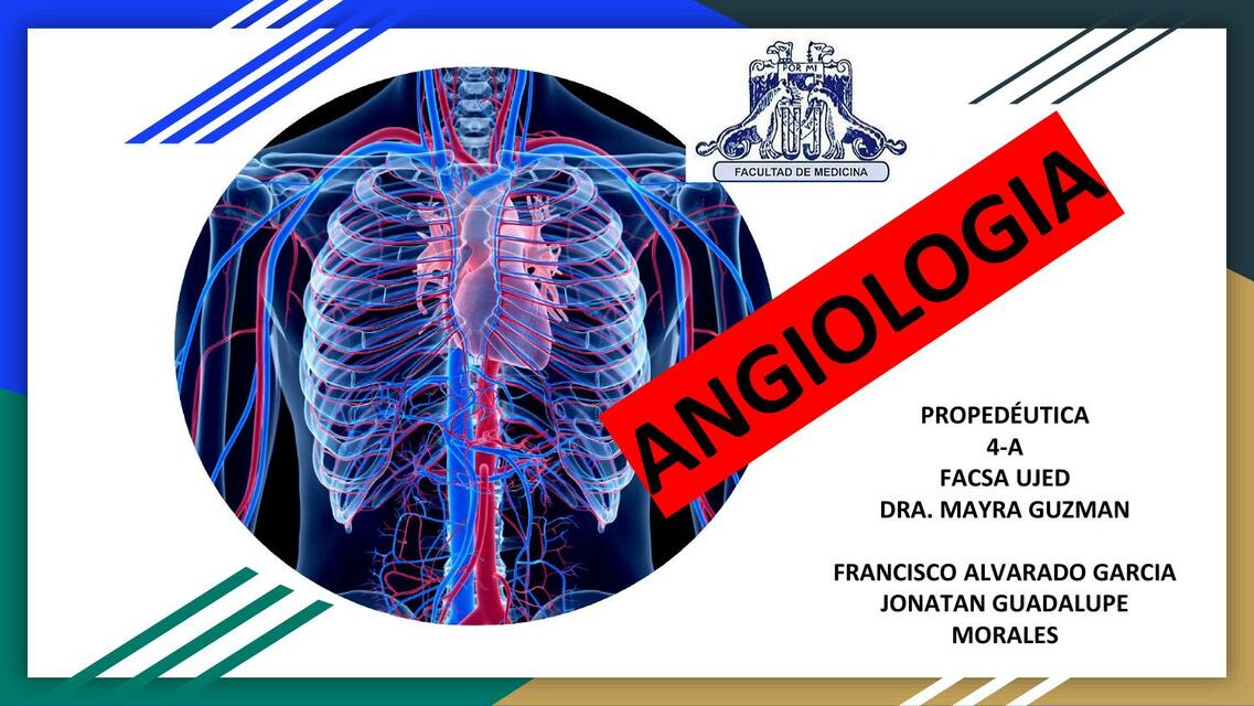 Angiología | Moisés Francisco Alvarado García | uDocz
