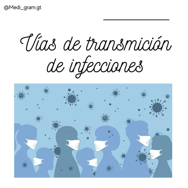 Vía de transmisión de infecciones | medi_fer | uDocz