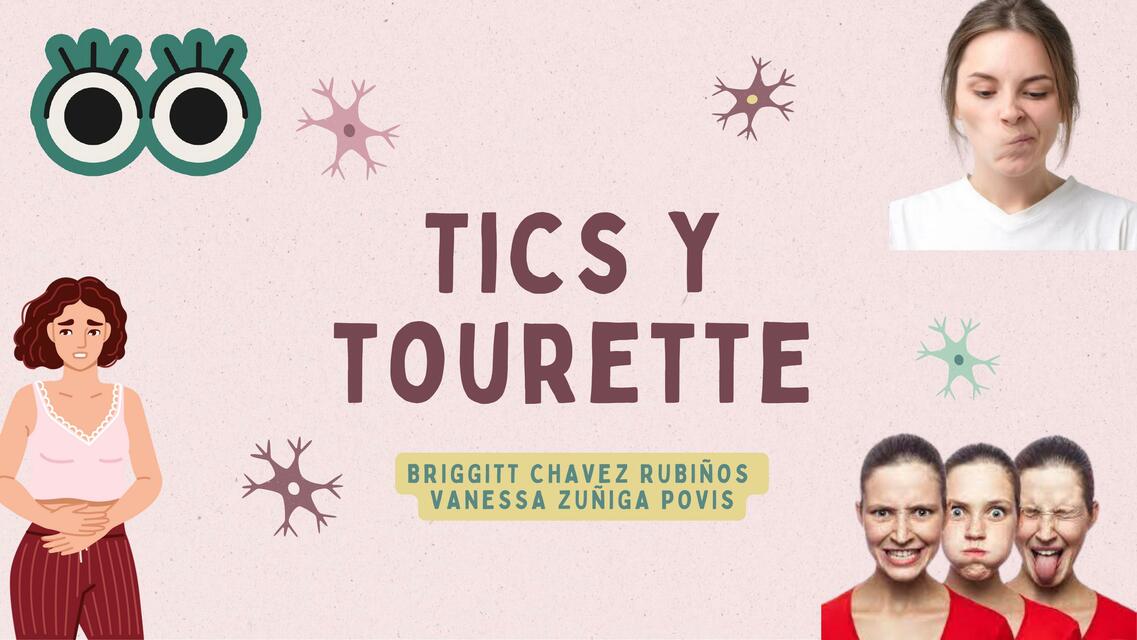 Tics y Tourette | vanessa zuñiga | uDocz