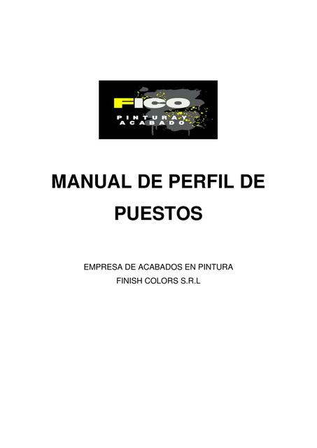 Manual de perfil de puestos. Empresa de acabados en pintura finish ...