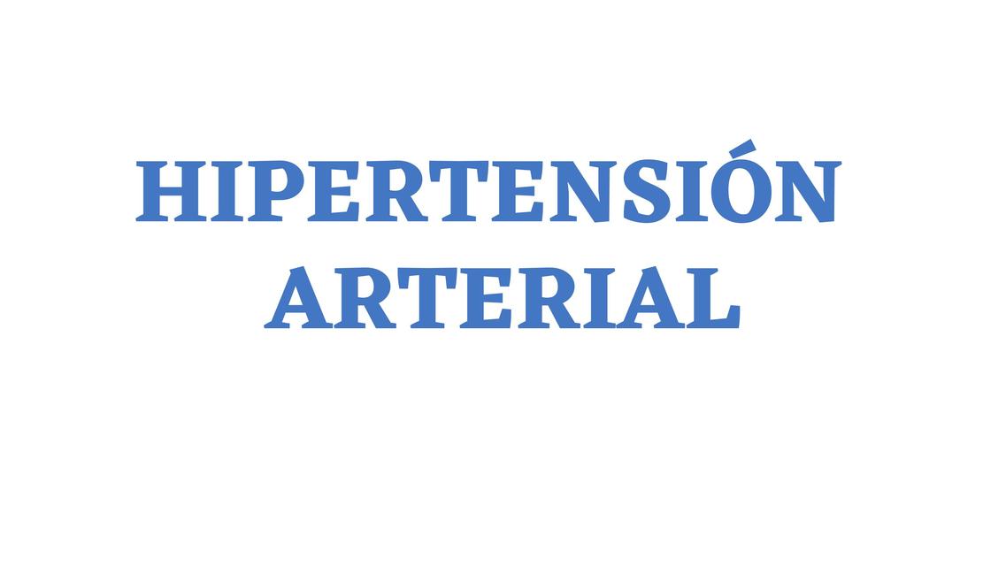 Hipertensión arterial | MARYURI LISBETH | uDocz