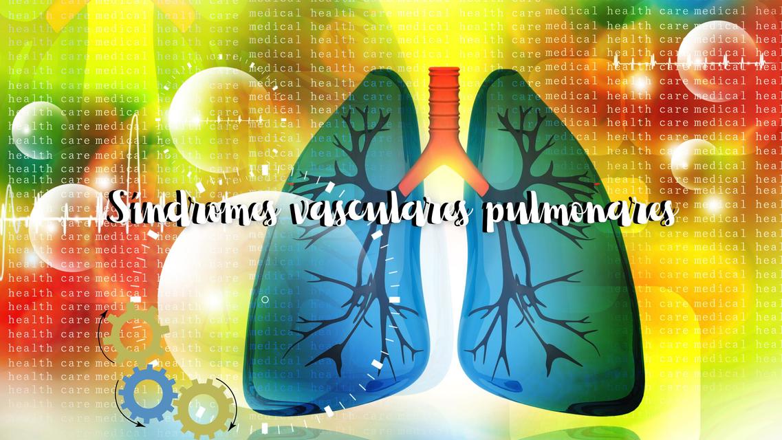 Semiología Pulmonar Vascular 1 | MARYURI LISBETH | uDocz