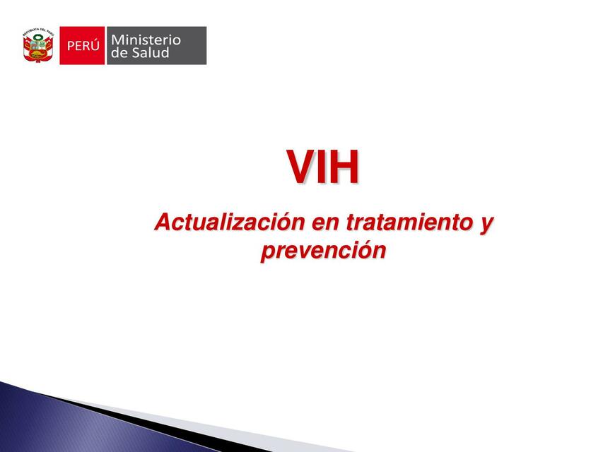 VIH Actualización en tratamiento y prevención | MARYURI LISBETH | uDocz