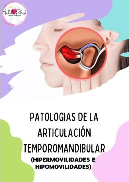 Patologías de la articulación temporomandibular (hipermovilidades e ...