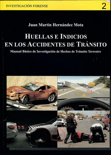 Huella e indicios en los accidentes de tránsito | Forensic.notes | uDocz